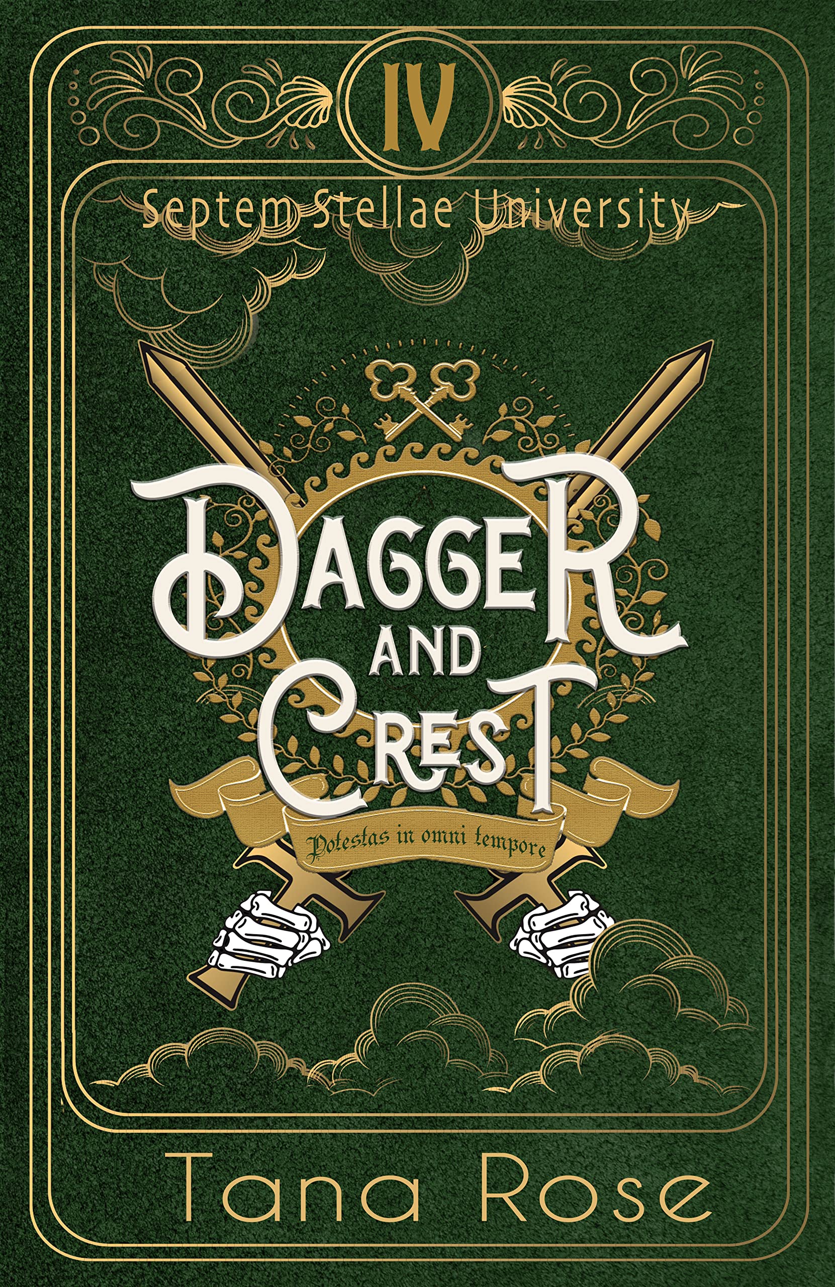 Dagger and Crest (Septem Stellae University Book 4) by Tana Rose ...