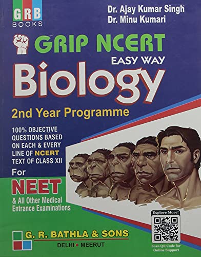 Grip NCERT Biology for NEET - Examination 2021-22 by Ajay Kumar Singh ...