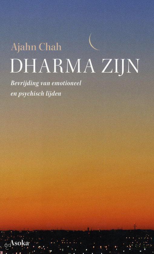 Dharma zijn by Ajahn Chah | Goodreads