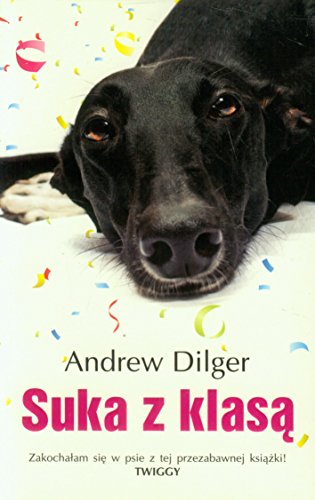 Suka z klasa by Dilger Andrew | Goodreads