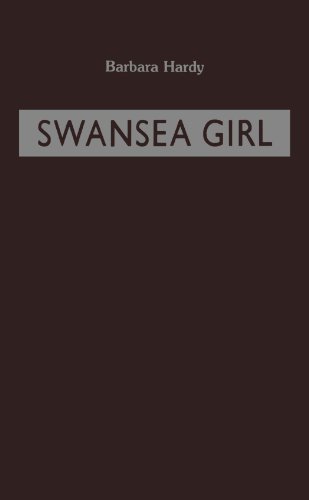 Swansea Girl: A Memoir by Barbara Hardy | Goodreads