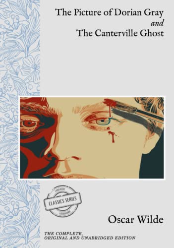 The Picture of Dorian Gray and The Canterville Ghost by Oscar Wilde ...