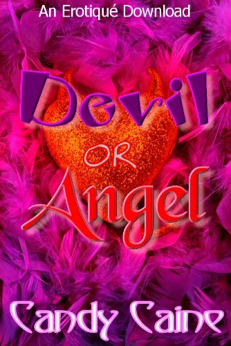 Devil or Angel by Candy Caine | Goodreads
