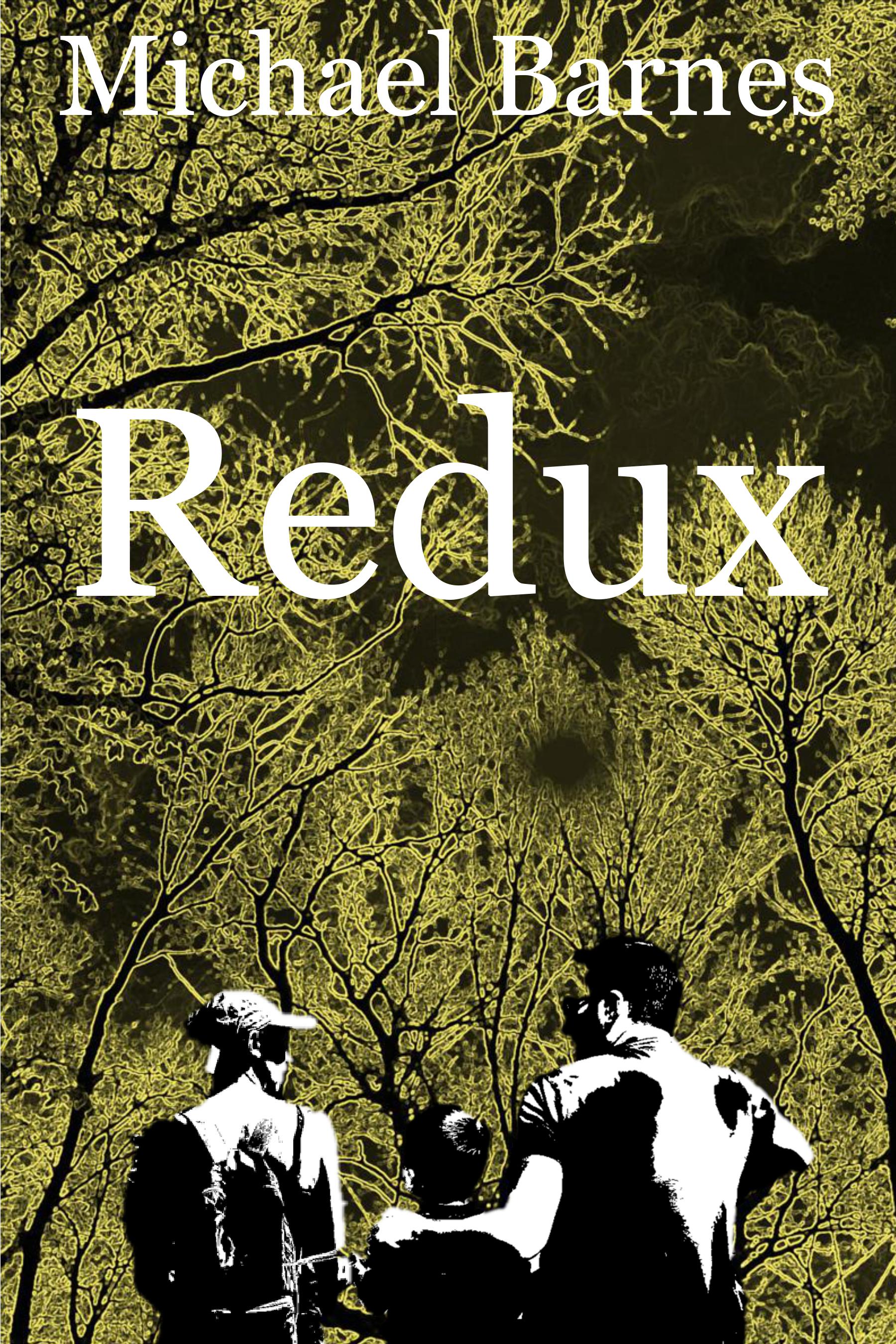 Redux by Michael Barnes | Goodreads