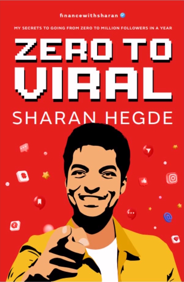 Zero to Viral: My Secrets to Going From Zero to Million Followers in a ...