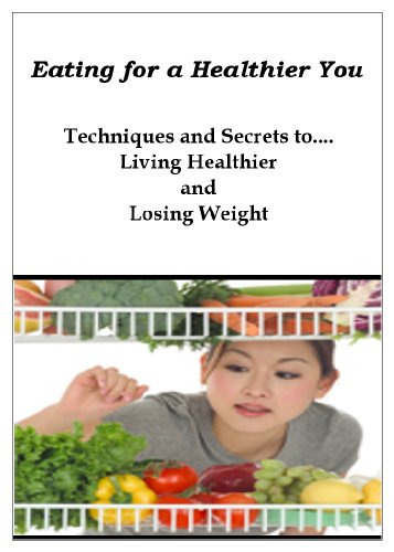 Eating for a Healthier You by McC | Goodreads