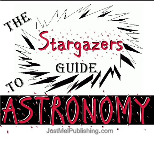 The Stargazer's Guide to Astronomy by Mel Possehl | Goodreads