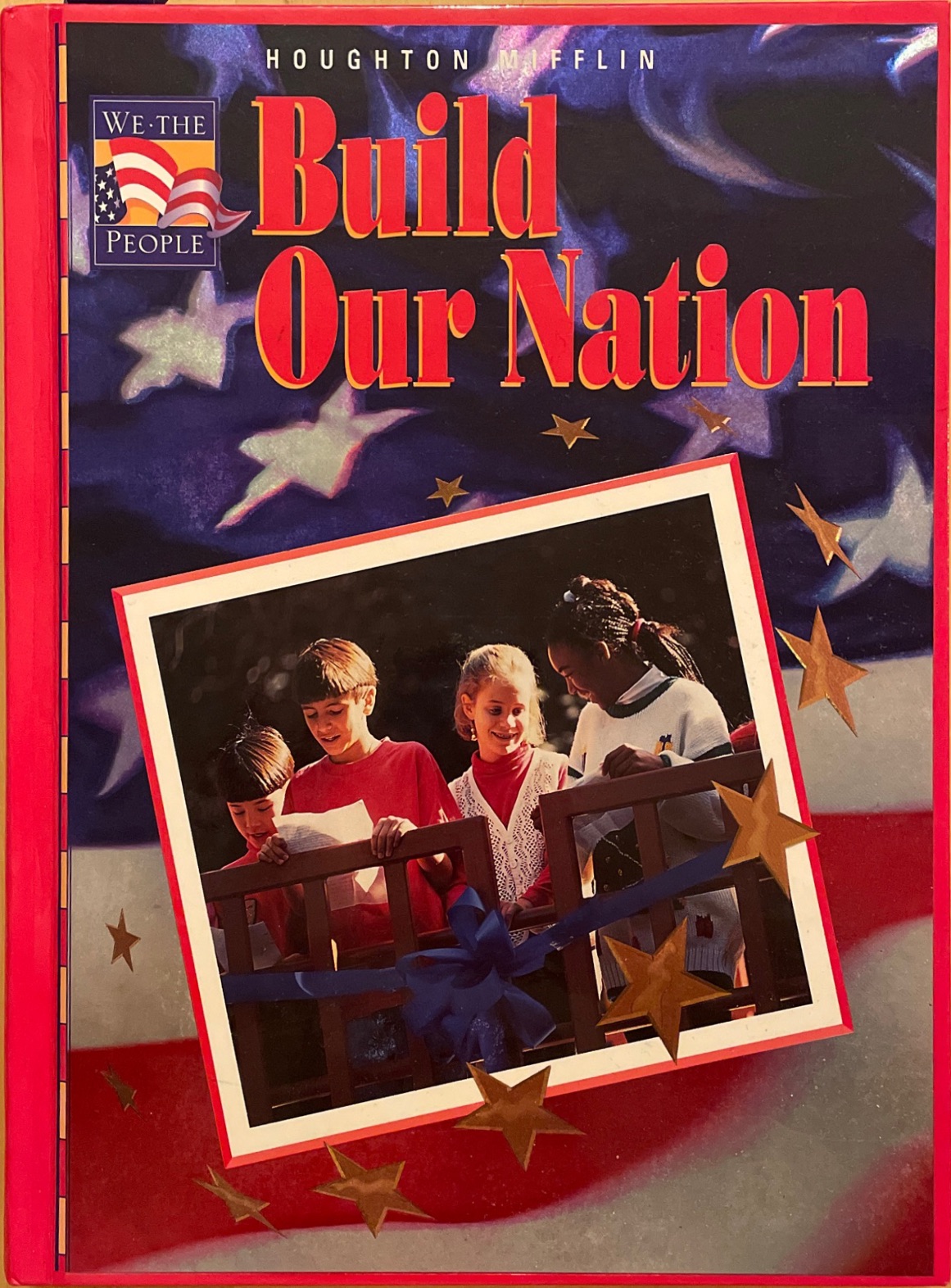 Build Our Nation (We the People, Level 5) by Houghton Mifflin | Goodreads