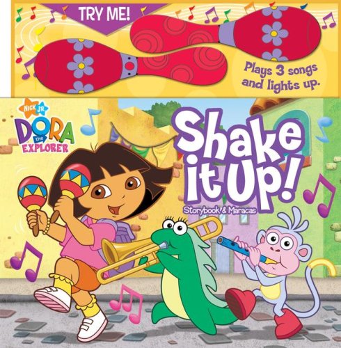 Nick Jr. Dora the Explorer Shake it Up! Storybook with Maracas by Ruth ...