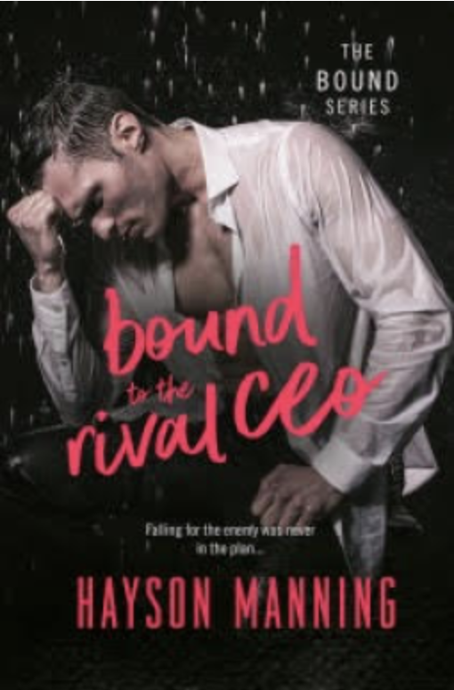 Bound to the Rival CEO by Hayson Manning | Goodreads