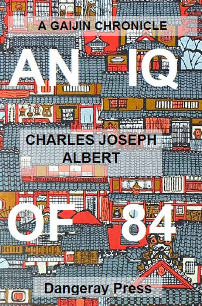 An IQ of 84 by Charles Joseph Albert | Goodreads