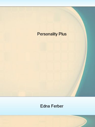 Personality Plus by Edna Ferber | Goodreads