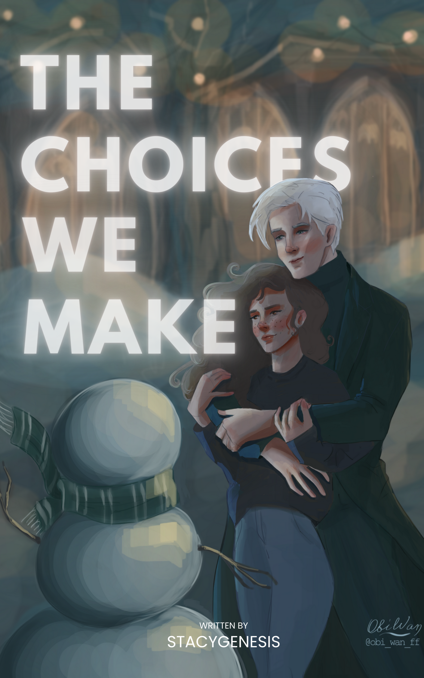 The Choices We Make by Stacygenesis | Goodreads
