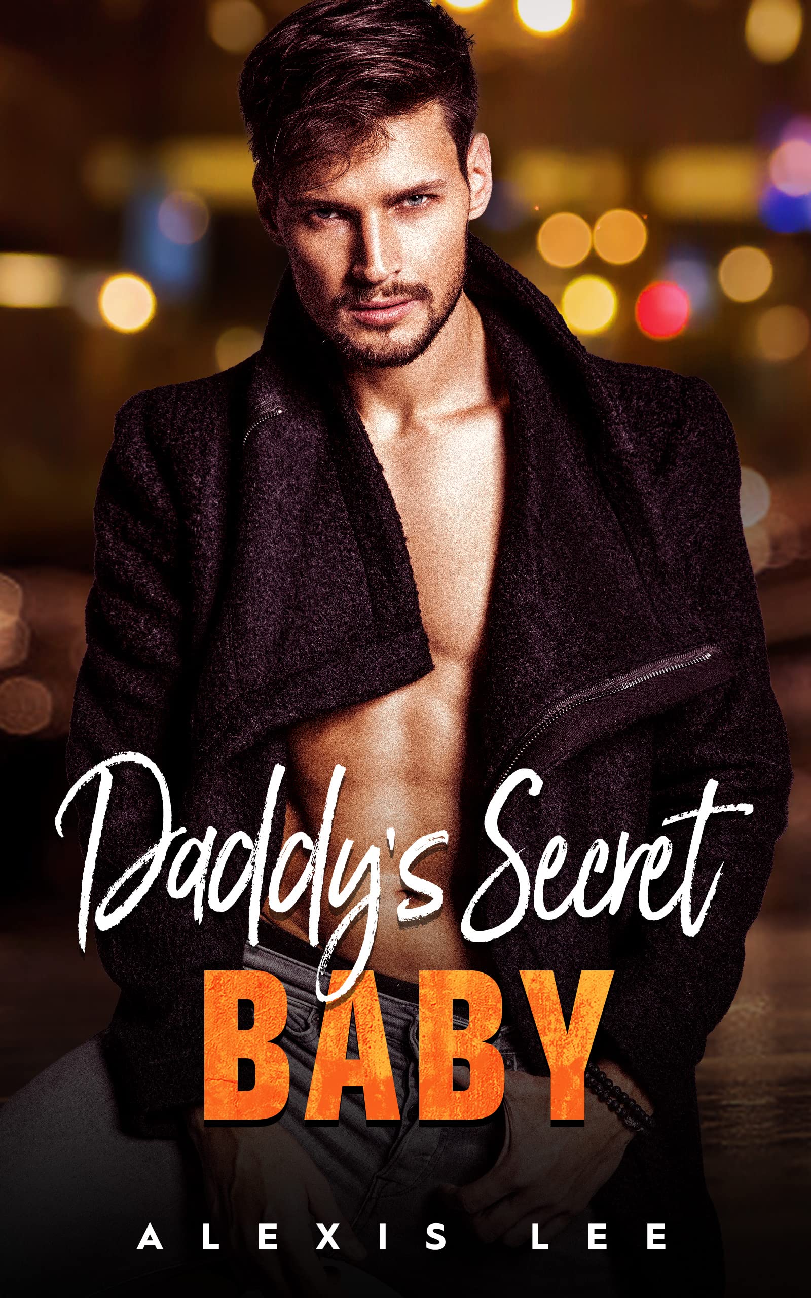 Daddy‘s Secret Baby by Alexis Lee | Goodreads