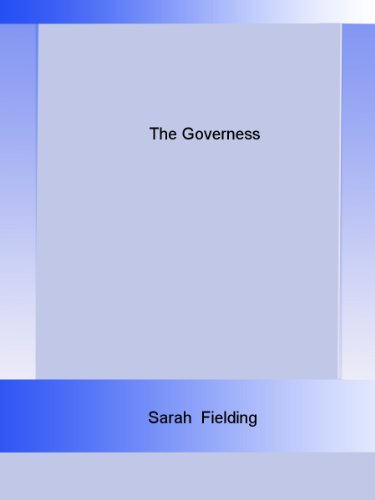 The Governess by Sarah Fielding | Goodreads