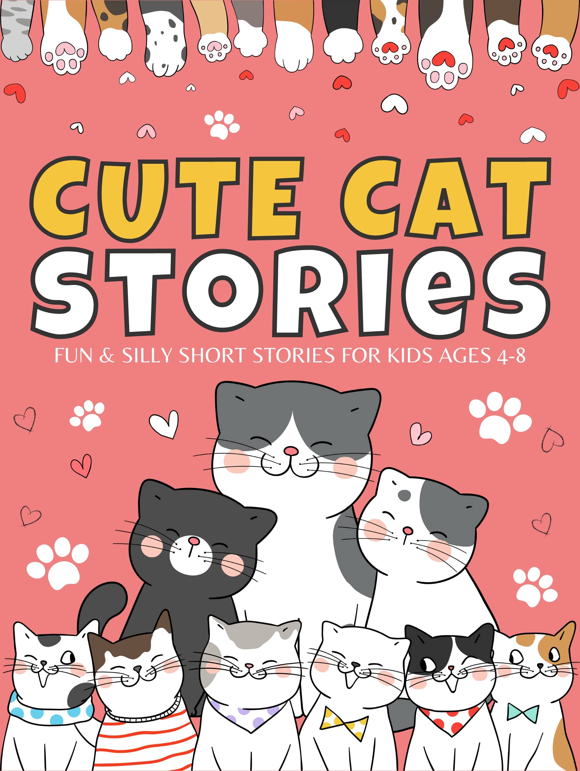 Cute Cat Stories: Purrfect Short Stories for Kids Ages 4-8 by Uncle ...