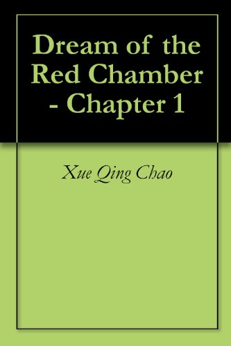 Dream of the Red Chamber - Chapter 1 by XUE QING CHAO | Goodreads