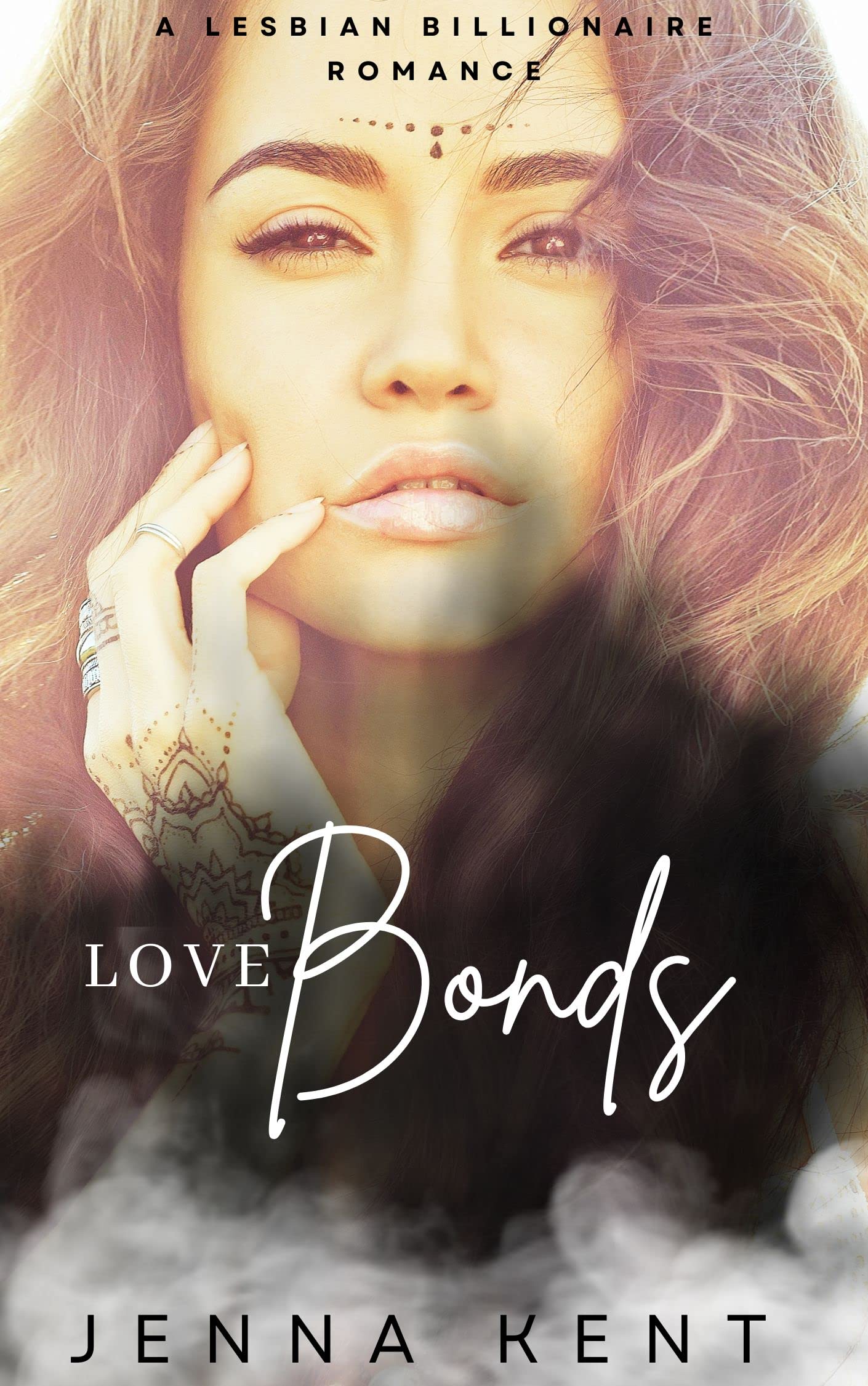 Love Bonds (Nova and Blair Jounals Book 2) by Jenna Kent | Goodreads