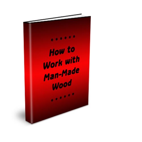 How to Work with Man Made Wood by Chris Chenoweth | Goodreads