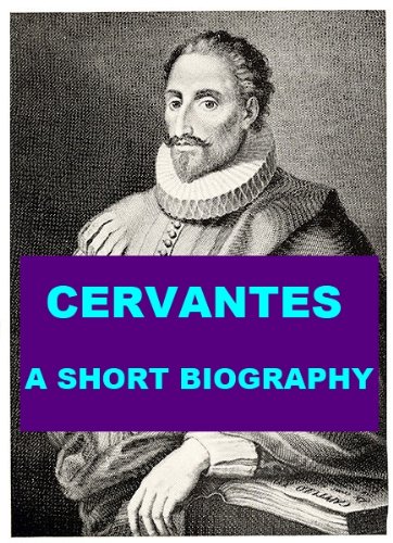 Cervantes - A Short Biography by James Fitzmaurice-Kelly | Goodreads