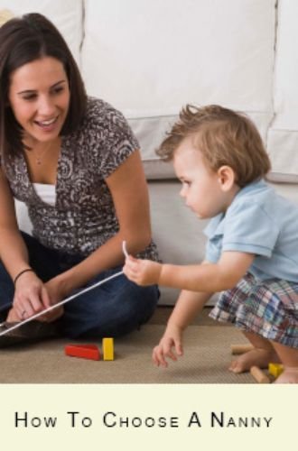 How To Choose A Nanny by Sylvia Clark | Goodreads