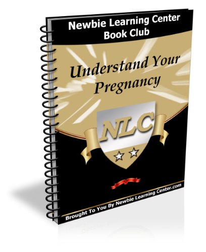 Understand Your Pregnancy by NLC Staff | Goodreads