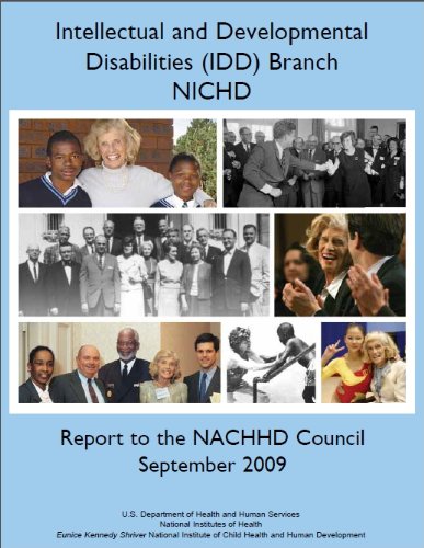 Intellectual and Developmental Disabilities (IDD) Branch, NICHD, Report ...