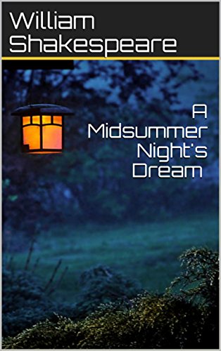 A Midsummer Night's Dream Annotated by William Shakespeare | Goodreads