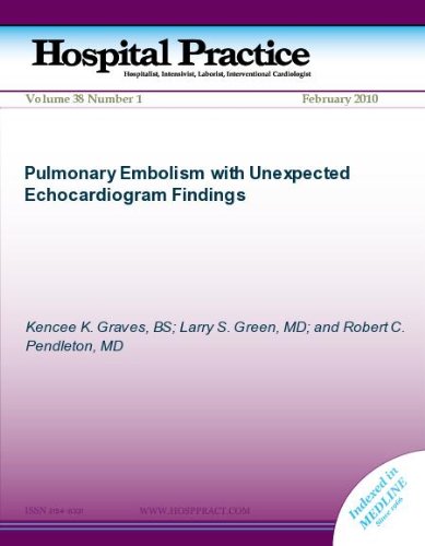 Pulmonary Embolism with Unexpected Echocardiogram Findings by Larry S ...