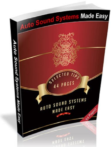 Auto Sound Systems Made Easy by John Scotts | Goodreads