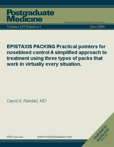 EPISTAXIS PACKING: Practical pointers for nosebleed control A ...