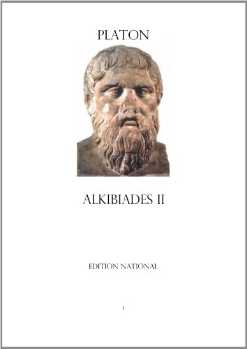 ALKIBIADES II (German Edition) by Platón | Goodreads