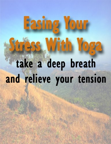 Easing your stress with yoga by Richard Ferman | Goodreads