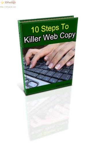 10 Steps To Killer Web Copy by Dennis Hsu | Goodreads