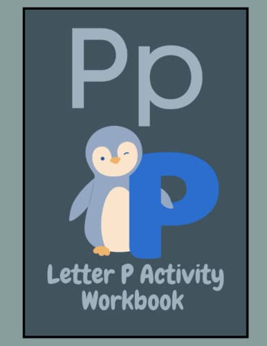 Letter P Activity Workbook by Little Bell | Goodreads
