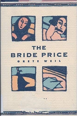 Bride Price by Grete Weil | Goodreads