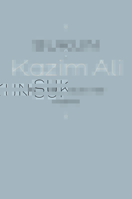 Sukun: New and Selected Poems (Wesleyan Poetry Series) by Kazim Ali | Goodreads