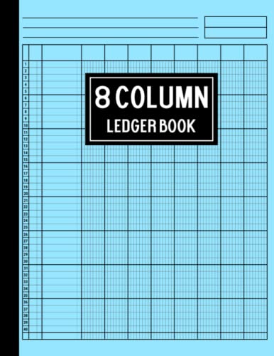 8 Column Ledger Book: Accounting Ledger Book for Eight Column Ledger ...