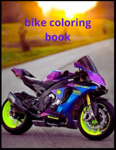 bike coloring book: "Rev Up Your Imagination with our Bike Coloring ...