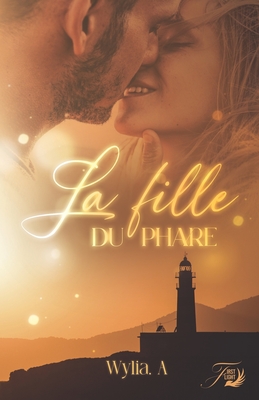 La fille du phare by Wylia A. | Goodreads