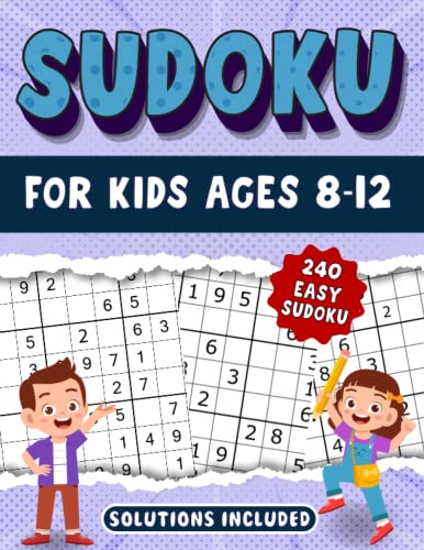 Sudoku For Kids Ages 8-12: 240 Easy Sudoku 9x9 With Solutions by Emily ...