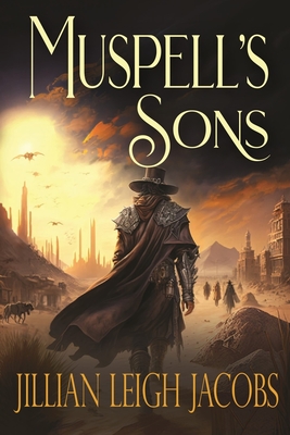 Muspell's Sons (Realm War Chronicles) by Jillian Leigh Jacobs | Goodreads