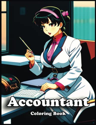 Accountant Coloring Book: A Journey of Self-Discovery through the Art ...
