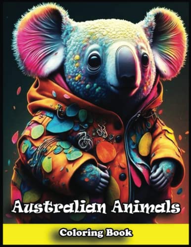 Australian Animals Coloring Book: Amazing 110 Australian Animals ...