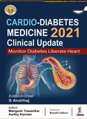 Cardio-diabetes Medicine 2021: Clinical Update by S. Arulrhaj | Goodreads
