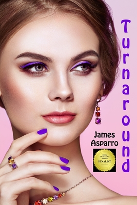 Turnaround by James Asparro | Goodreads