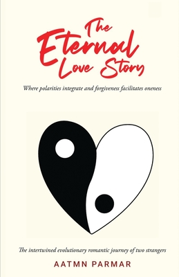The Eternal Love Story: An Intertwined Evolutionary Romantic Journey by ...