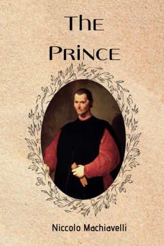 The Prince By Niccolo Machiavelli by Niccolò Machiavelli | Goodreads