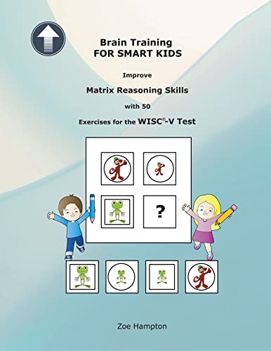 Brain Training FOR SMART KIDS: Practice for the WISC®-V Test, IQ Test ...