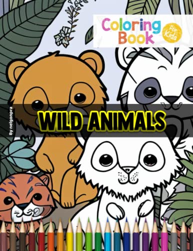 Wild Animals (Cute Animals - Coloring Book) by Nelson Gonzalez | Goodreads